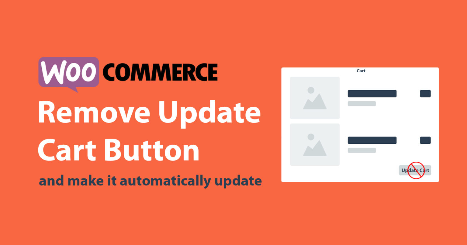 Remove Update Cart button in WooCommerce - YourBlogCoach
