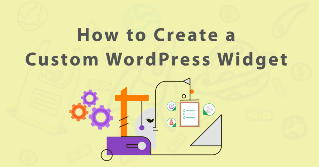 How To Create A Custom Widget In WordPress YourBlogCoach