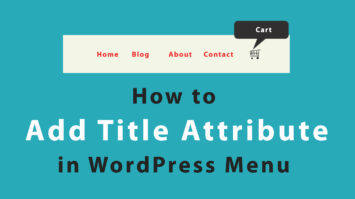 How to Add Title Attribute in WordPress Menu? » Your Blog Coach