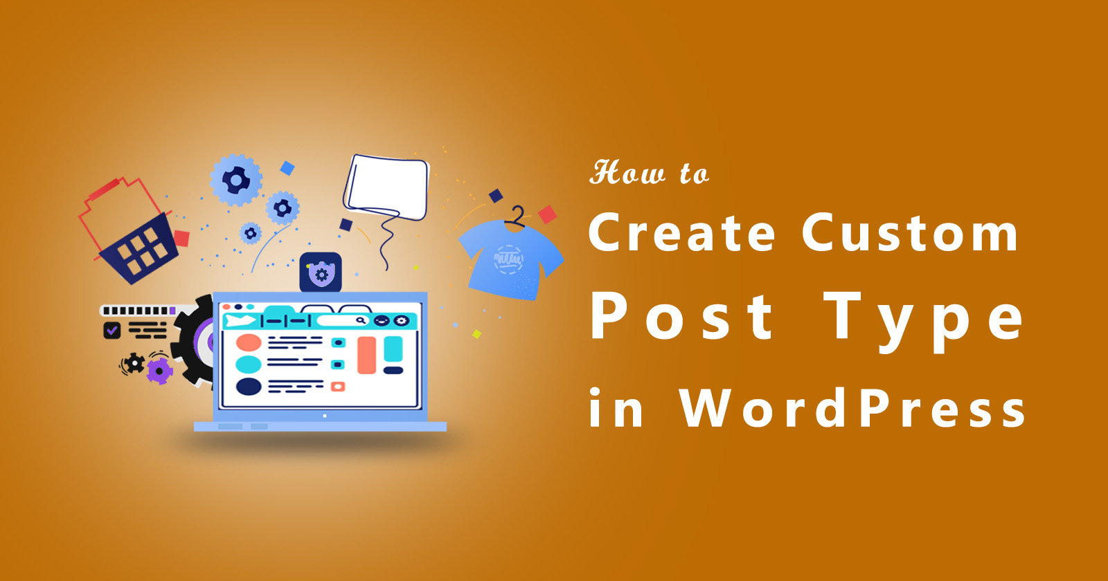 How To Create Custom Post Types In WordPress Your Blog Coach